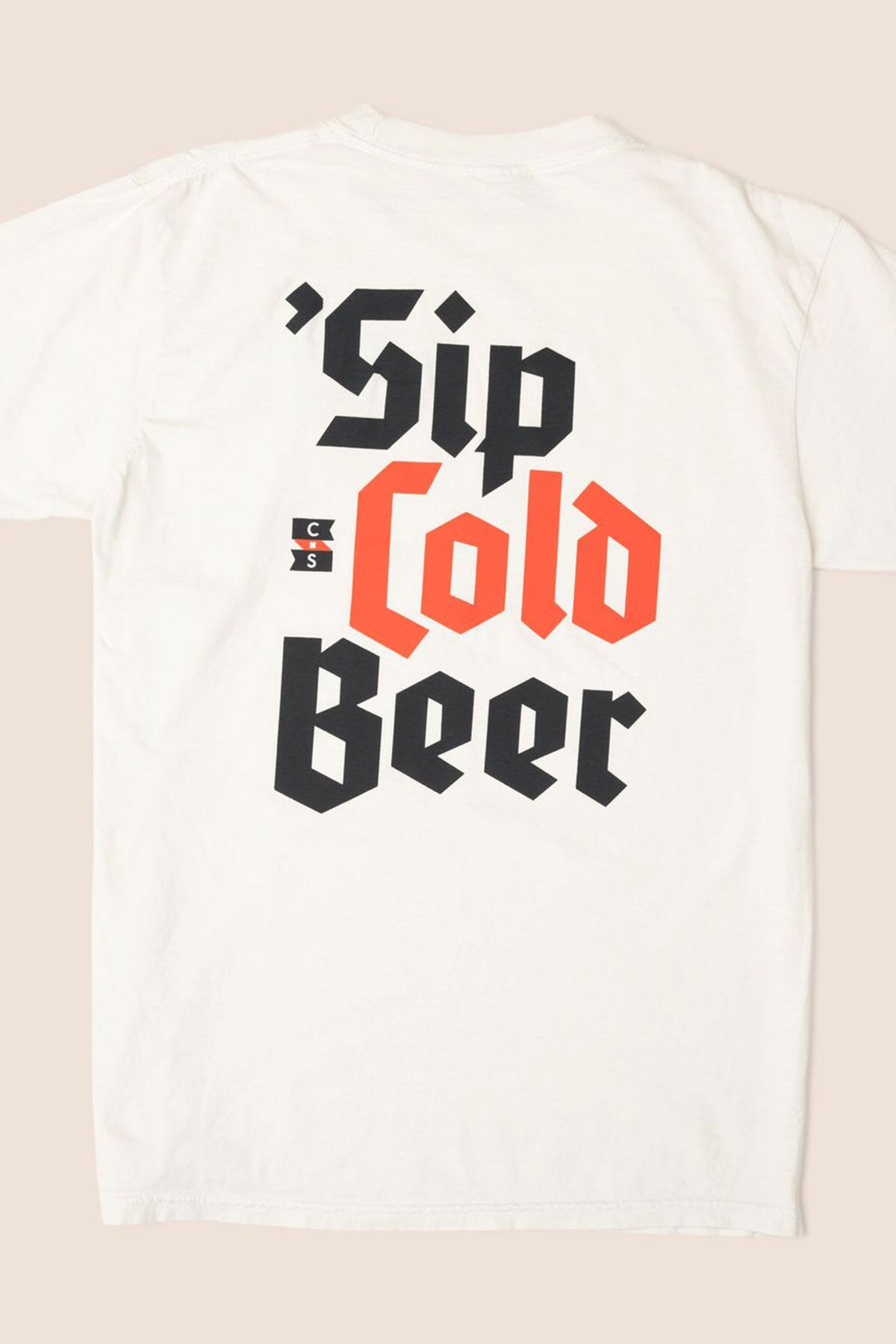Sip Cold Beer / Ivory | Circle and Square